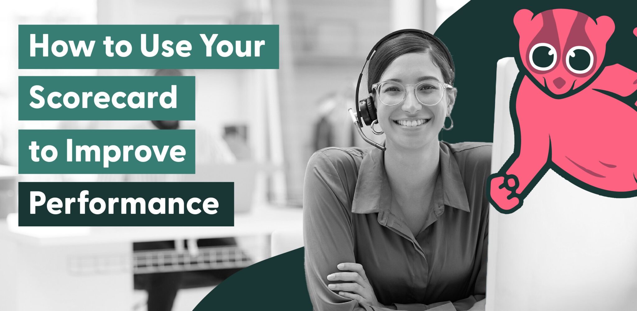 Build a powerful customer service scorecard and improve customer ...