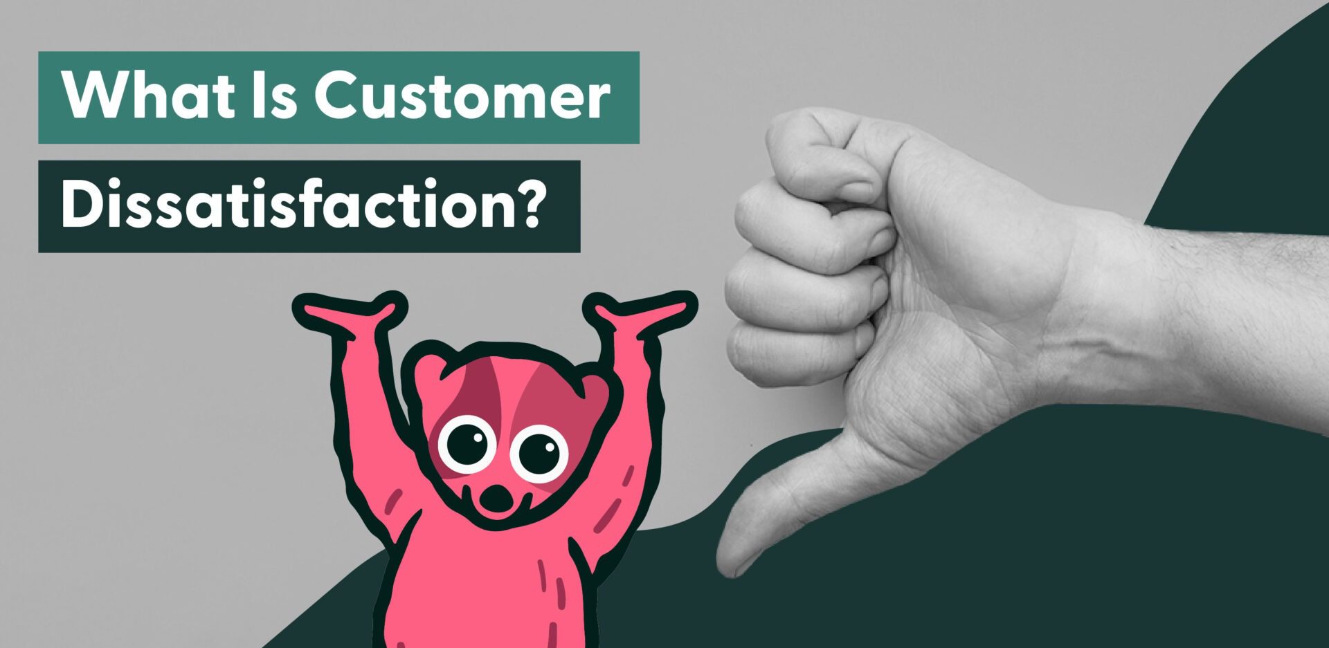 Customer Dissatisfaction: Ways to Prevent Unhappy Customers